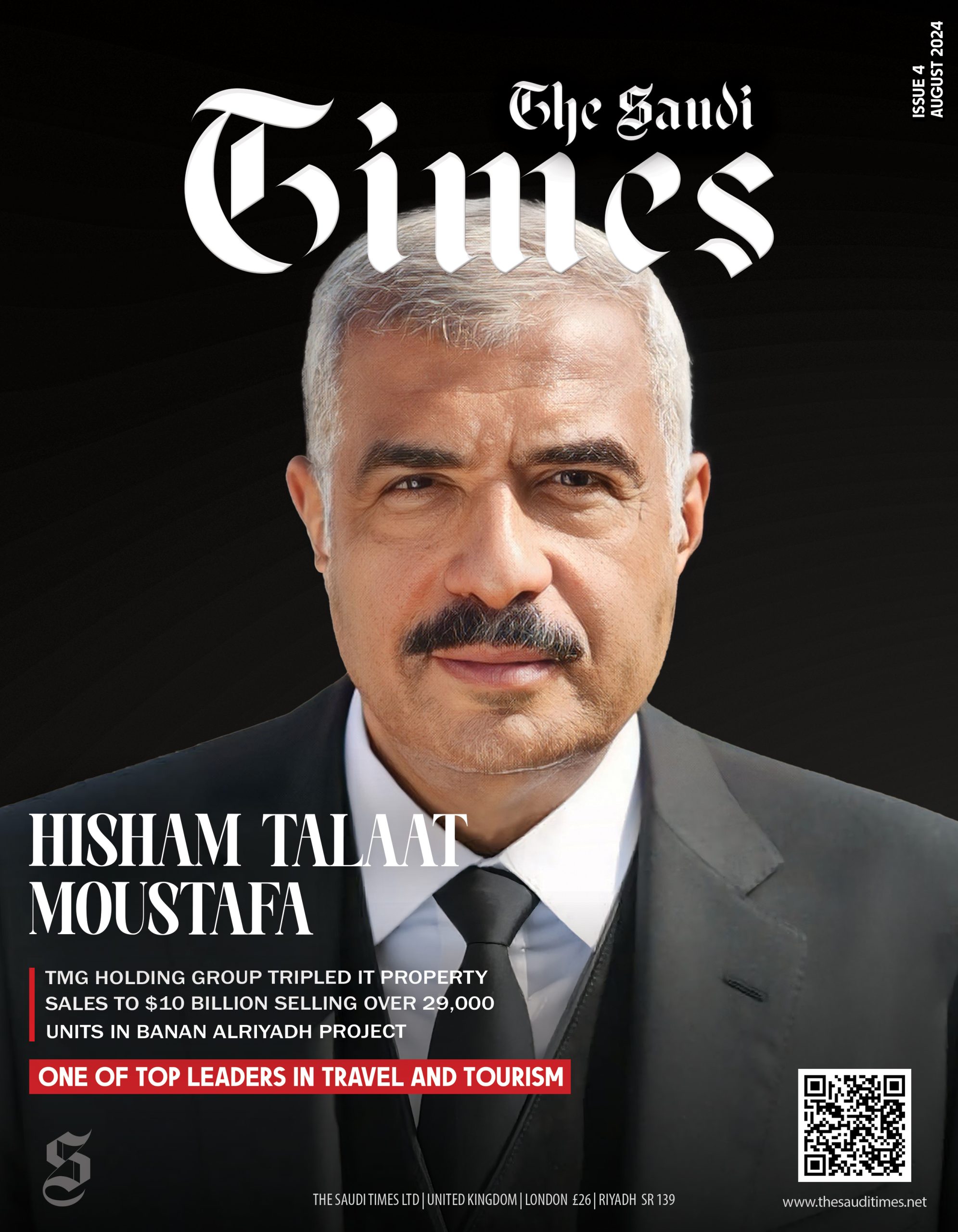 The Saudi Times Magazine August 2024 | Hisham Talaat Moustaf