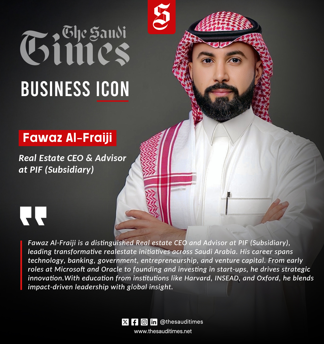 Fawaz Al Fraiji - The Saudi Times Business Icon